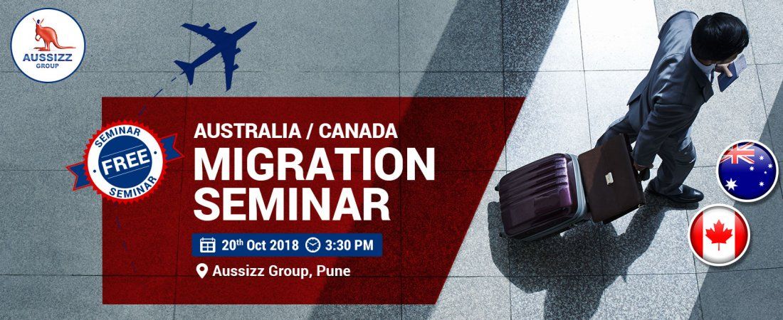 Free Australia / Canada Migration Seminar, Aussizz Group - Immigration ...