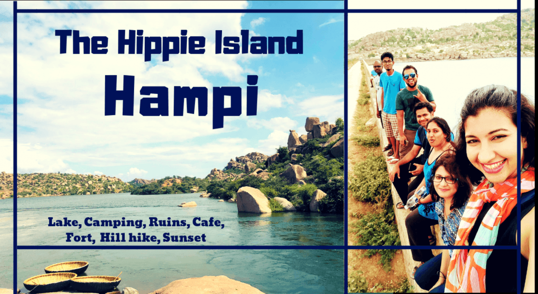 The Hippie Island of Hampi, Bengaluru, Bangalore, 9 August to 12 August ...