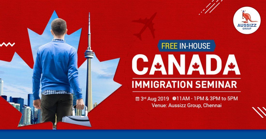 FREE In House Seminar on Canada Immigration, Aussizz Group ...