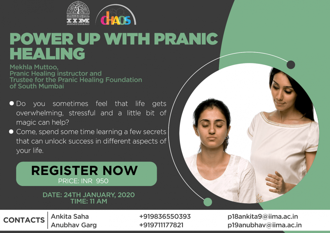 Power Up with Pranic Healing by Mekhla Muttoo, IIM Ahmedabad, 24 ...