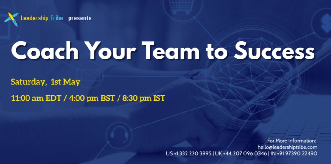 Coach Your Team to Success, May 1 2021 | Online Event | AllEvents.in