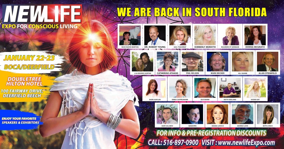NEWLIFE Expo for Conscious Living in Boca Raton- Live In Person ...