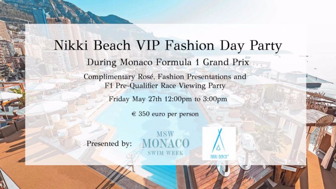 Fashion Day Party For Formula 1 Grand Prix by Monaco Swim Week, Nikki ...