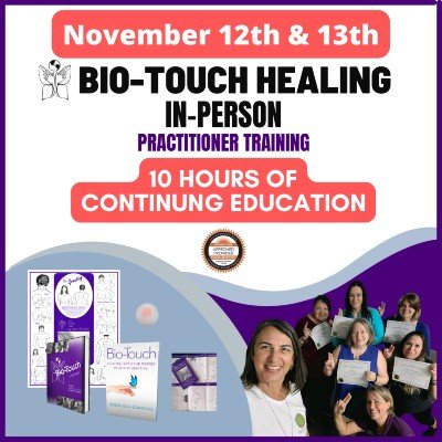 LIVE/IN-PERSON 2-Day Bio-Touch Healing Practitioner Training Tickets ...