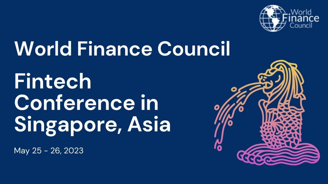 World Finance council, Singapore, 25 May to 26 May | AllEvents