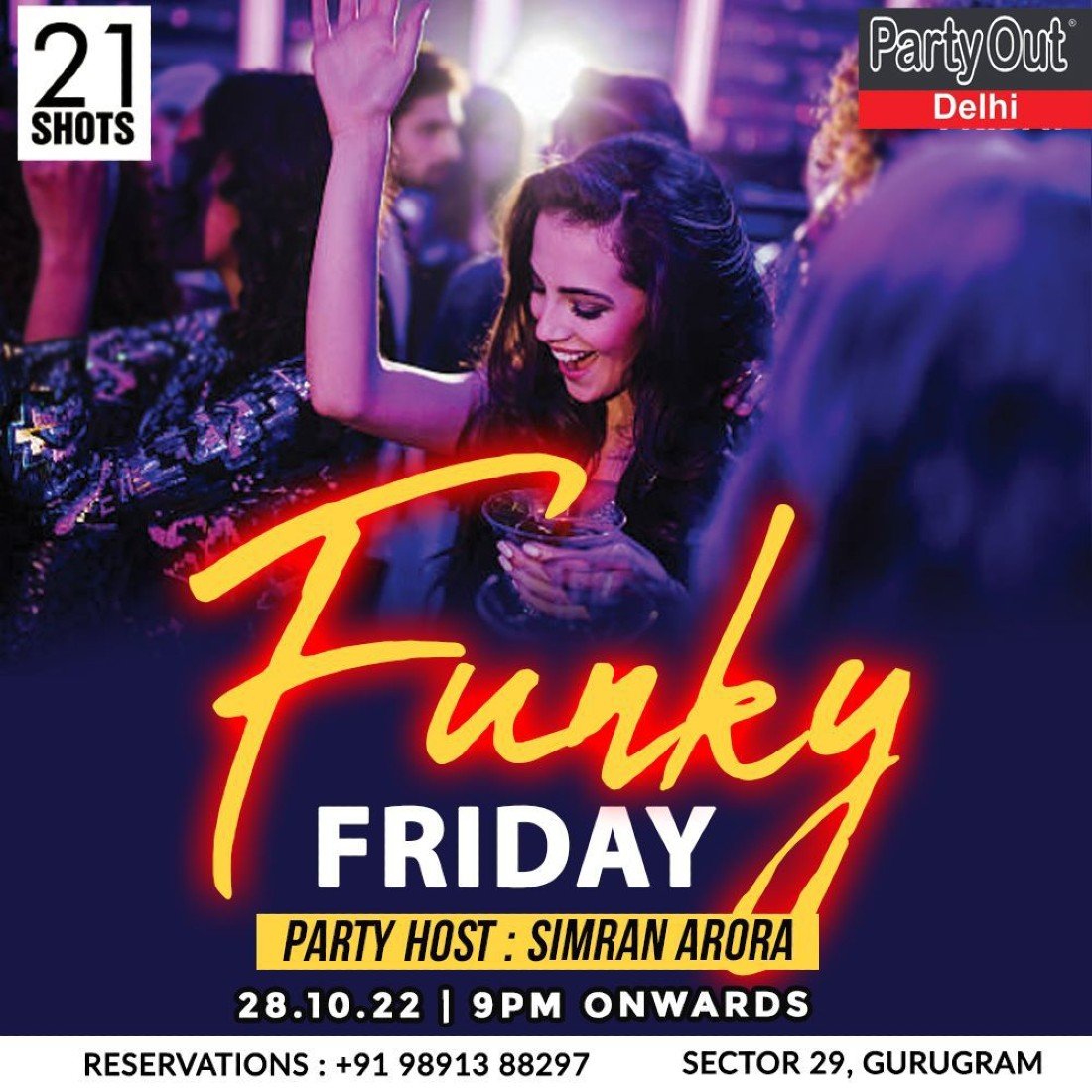 Funky Friday By Party Out Delhi, 21 Shots- Bar Terrace Disco, Gurgaon ...