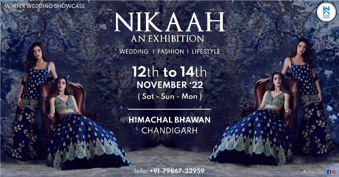 NIKAAH - AN EXHIBITION, Himachal Bhavan, Chandigarh, 12 November to 14 ...
