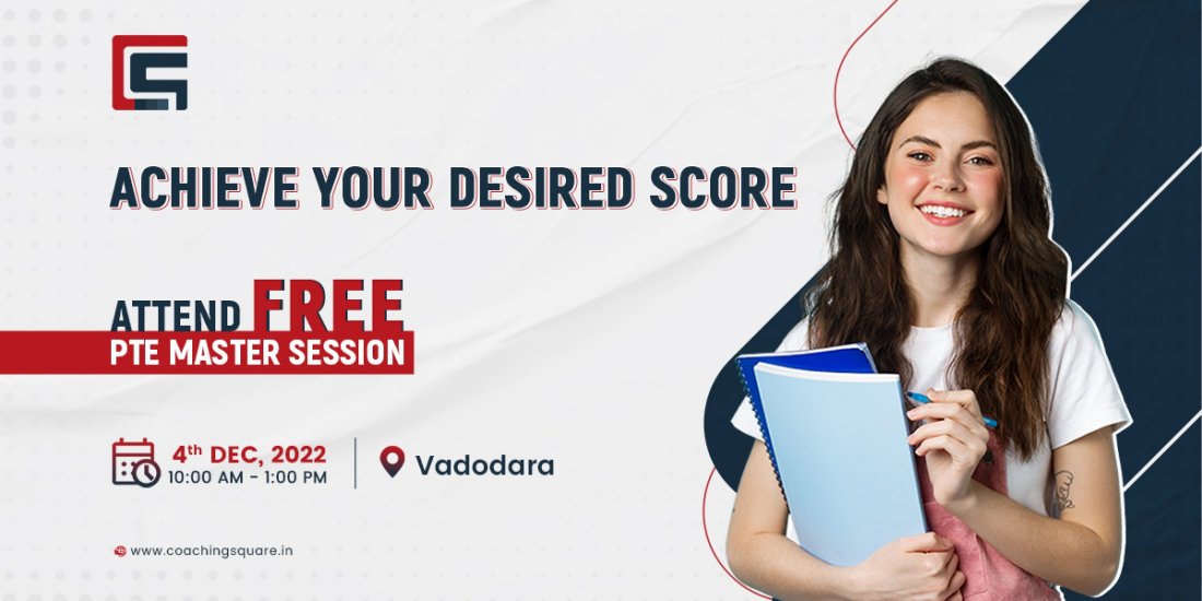 FREE PTE Master Session at Vadodara - A Step to Your PTE Success ...