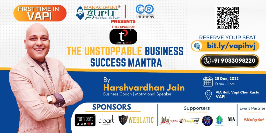 Harshvardhan Jains The Unstoppable Business Success Mantra, VIA Hall, Vapi, 25 December 2022 ...