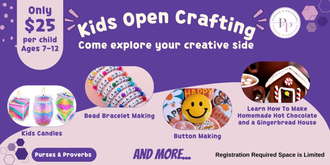 Kids Open Craft - Winter Break Session 5, Purses and Proverbs, South ...