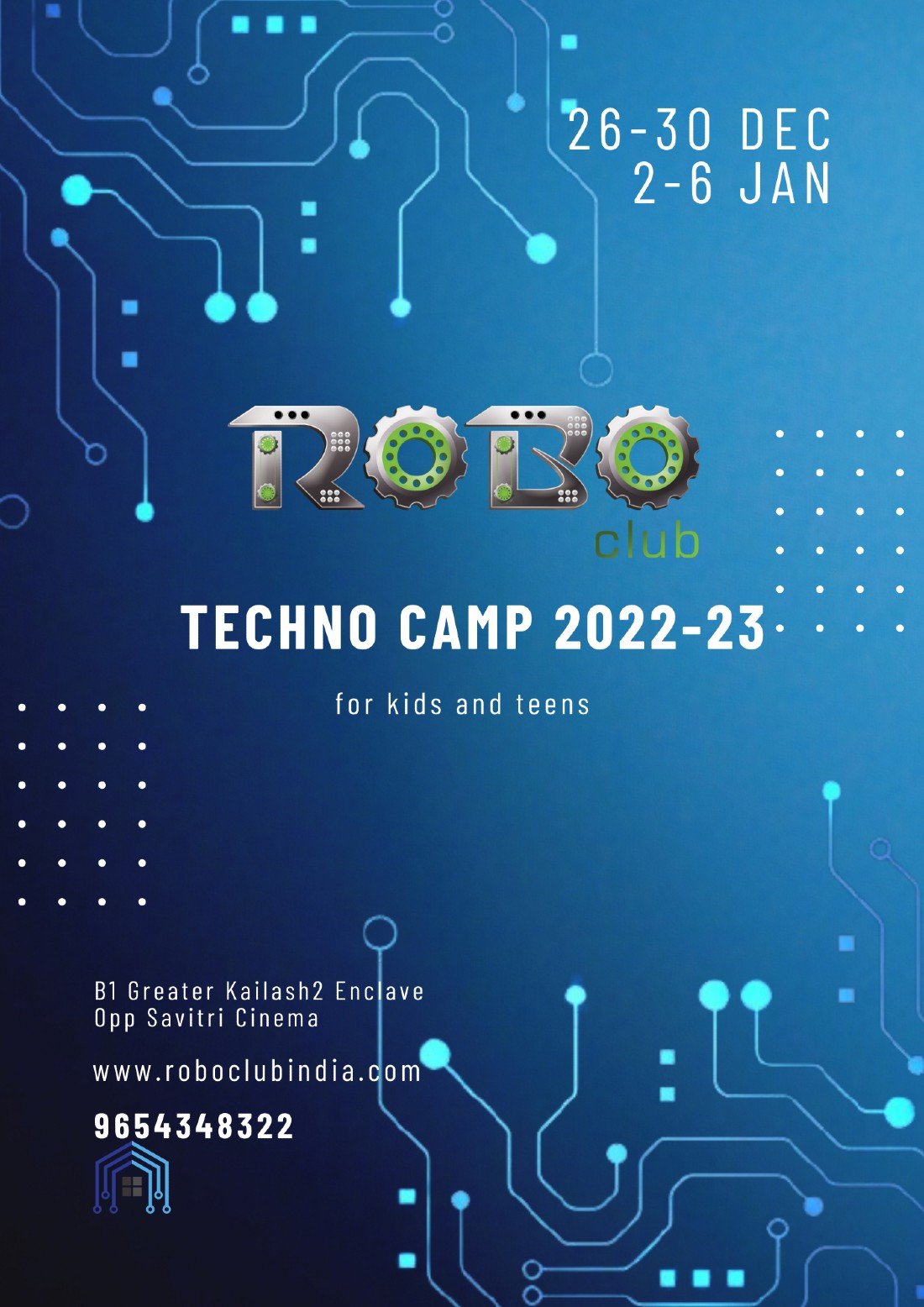 RoboClub Techno Camp 2022-23 for kids and teens , RoboClub New Delhi, 26 December to 30 December ...