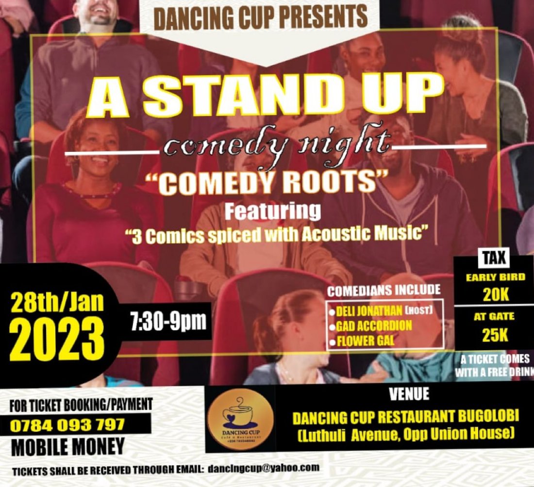 Comedy Roots UG, Dancing Cup Restaurant Bugolobi (Dancing Cup 0785 ...