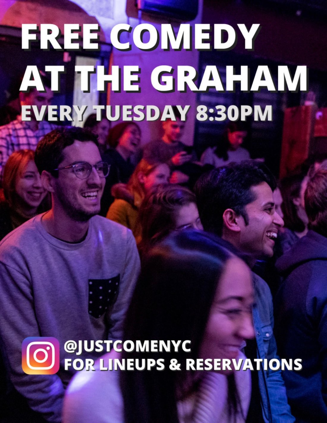 Just Come! (Free Stand Up Comedy), The Graham, Brooklyn, 24 January ...