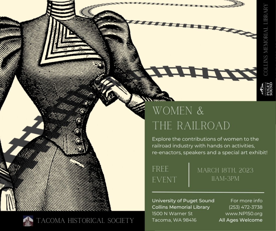 Women & The Railroad, Collins Memorial Library, University of Puget ...