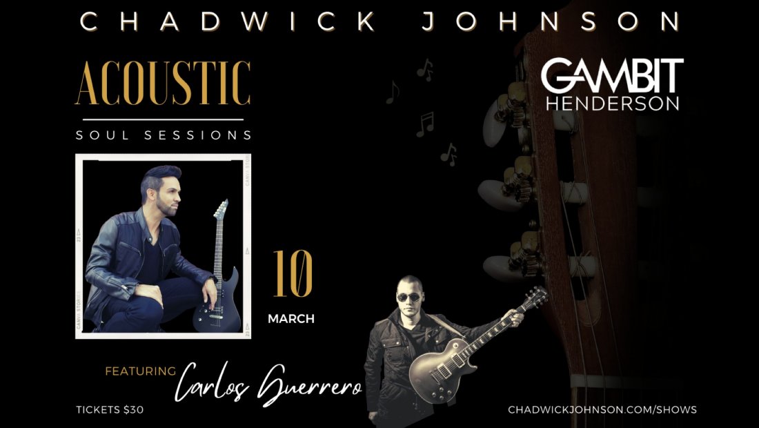 Chadwick Johnson - Acoustic Soul Session Feat. Carlos Guerrero at ...
