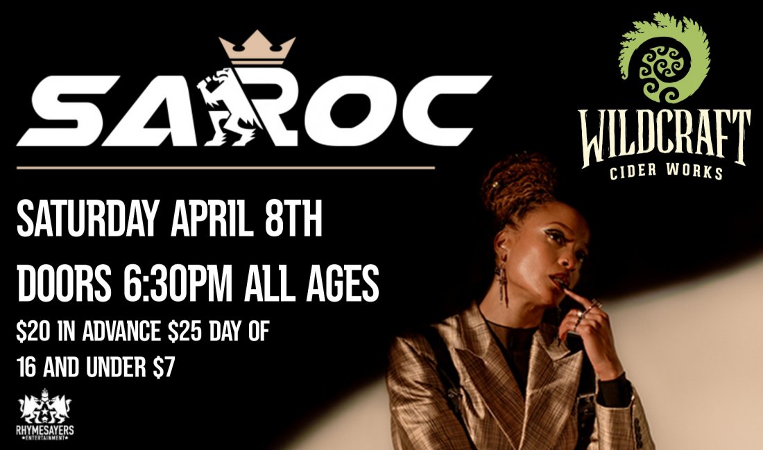 SA-ROC AND SOL MESSIAH WITH SPECIAL GUEST ENDR WON, WildCraft Cider ...