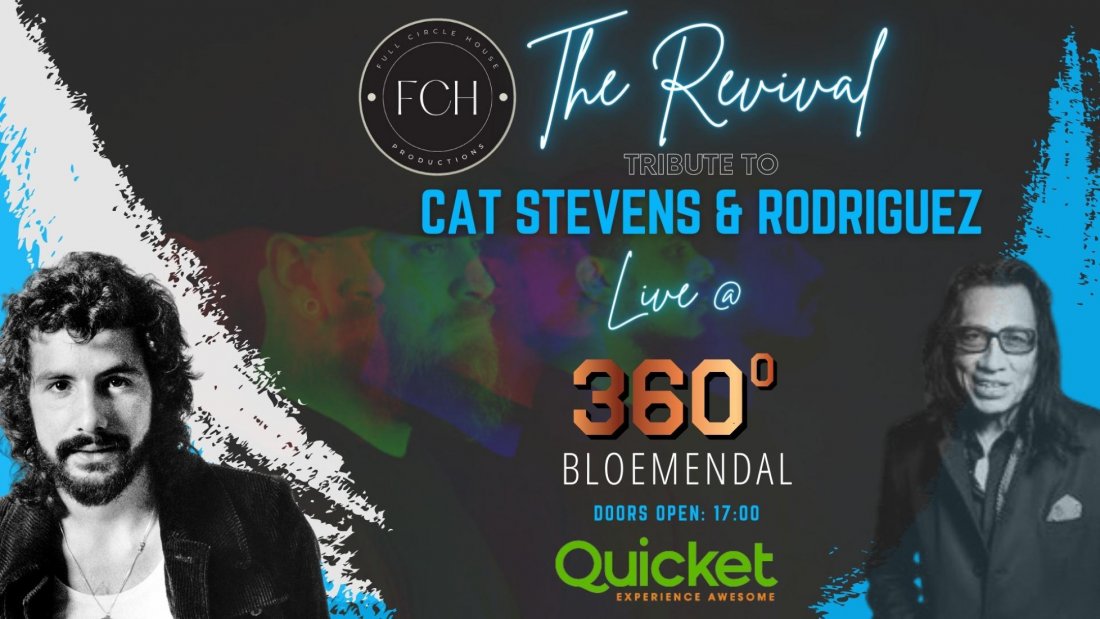 THE REVIVAL - A Tribute to Cat Stevens & Rodriguez @ Bloemendal 360, 360° Bloemendal ...