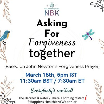 Asking For Forgiveness together - FREE event by Nidhu B Kapoor!, March ...