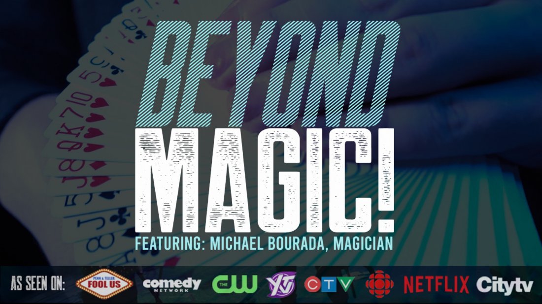 BEYOND MAGIC! Amazing Magic For All-Ages - Smiths Falls, ON, The ...