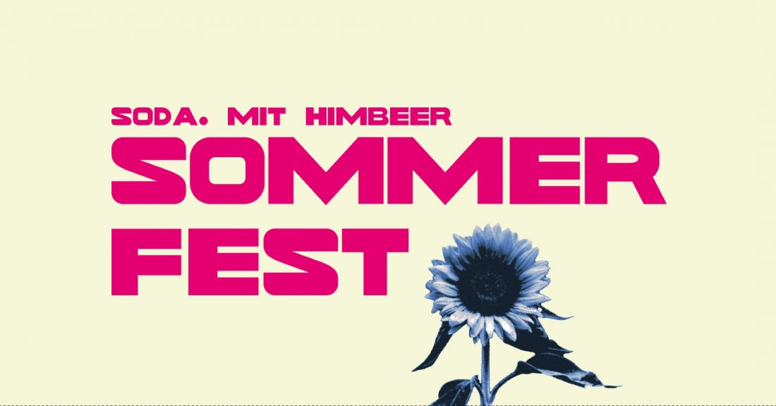 soda. mit himbeer Sommerfest, B72, Vienna, 2 June 2023 | AllEvents.in