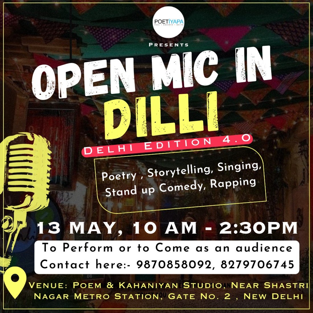 OPEN MIC IN DELHI Poetry Storytelling Singing Stand Up Comedy