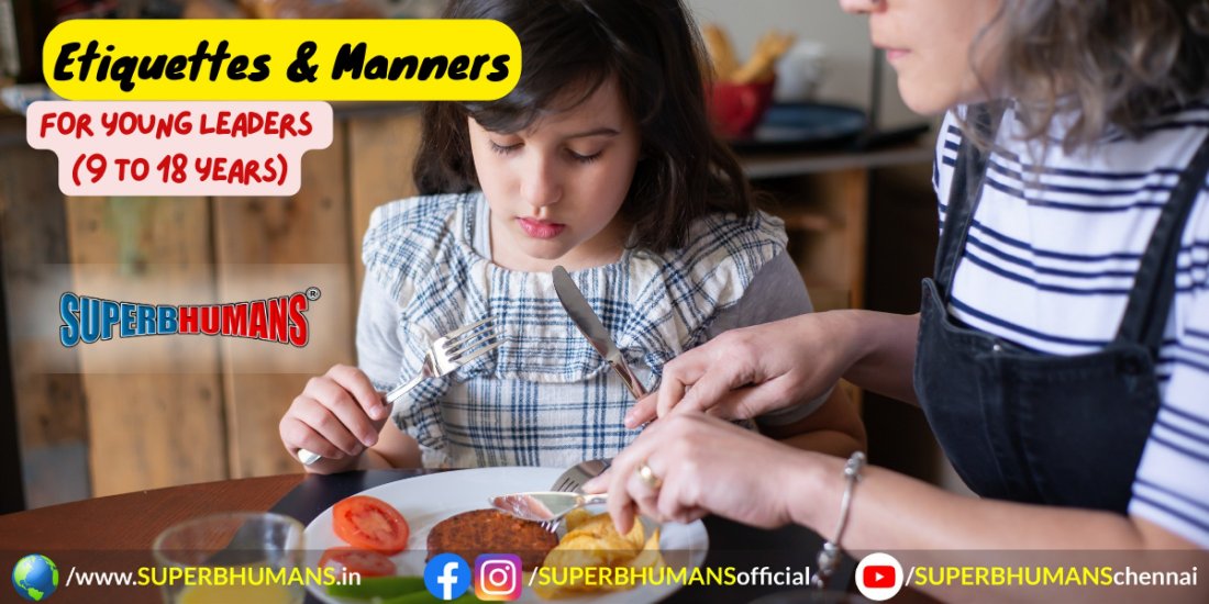 Etiquettes & Manners - for Young Leaders (9 to 18 years ...