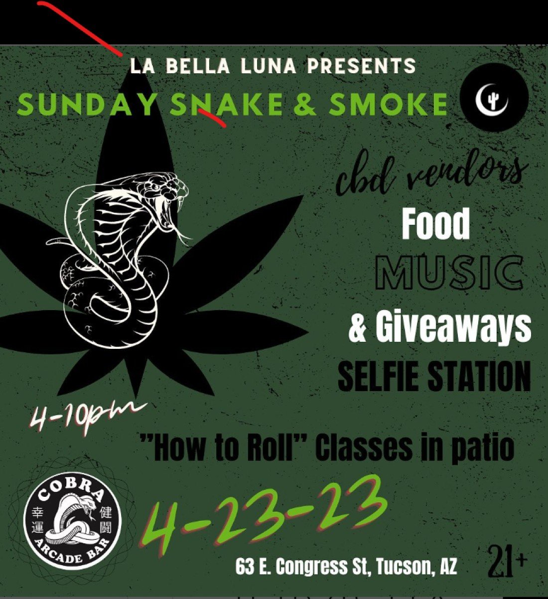 Sunday Snake & Smoke, Cobra Arcade Bar Tucson, 23 April 2023 | AllEvents.in