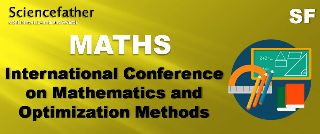International Conference on Mathematics and Optimization Methods, May ...