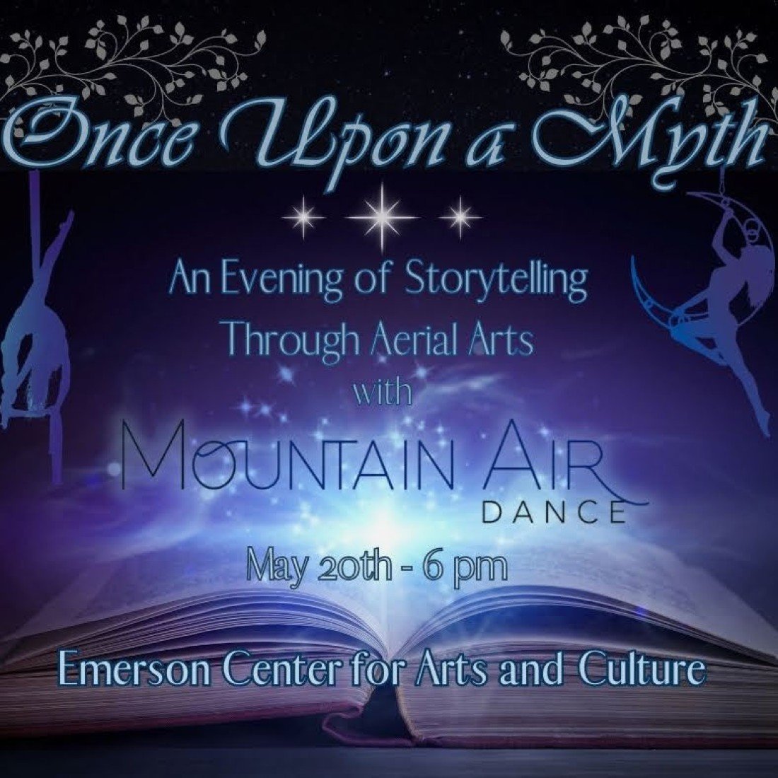 Once Upon a Myth, Emerson Center for Arts and Culture, Bozeman, 20 May ...