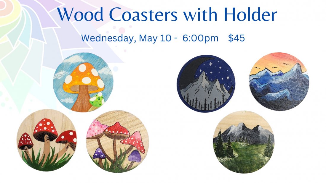 Wood Coasters Painting, Paint of Interest, Red Deer, 10 May 2023 ...