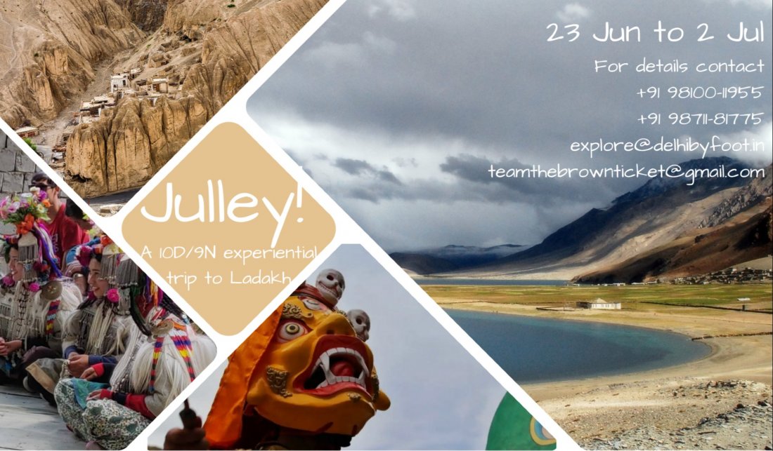 Julley..! Ladakh Calling - A 10D/9N immersive experience of Ladakhi Landscapes, Culture ...