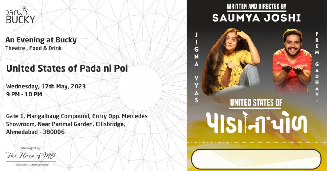 United States of Pada ni Pol, Bucky Gallery and Diner, Ahmedabad, 17 ...