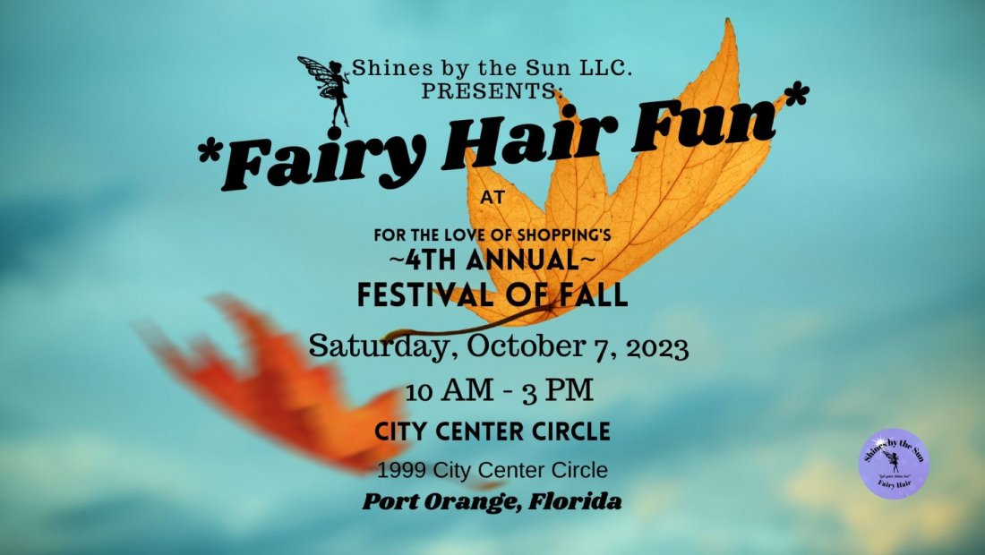 Fairy Hair Fun at the *4th Annual* Festival of Fall, City Center Circle ...