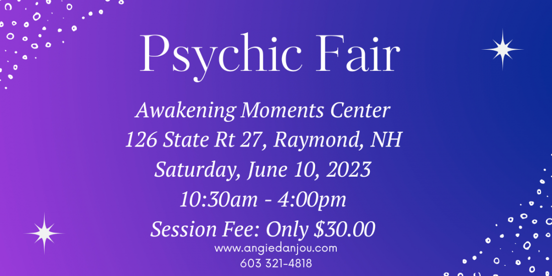 Awakening Moments Psychic Fair, Awakening Moments Center, LLC, Raymond ...