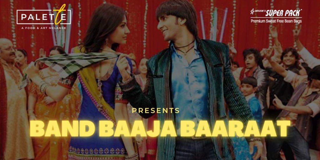 Open Air Movie Night At Palette - Band Baaja Baaraat, Palette Food and ...