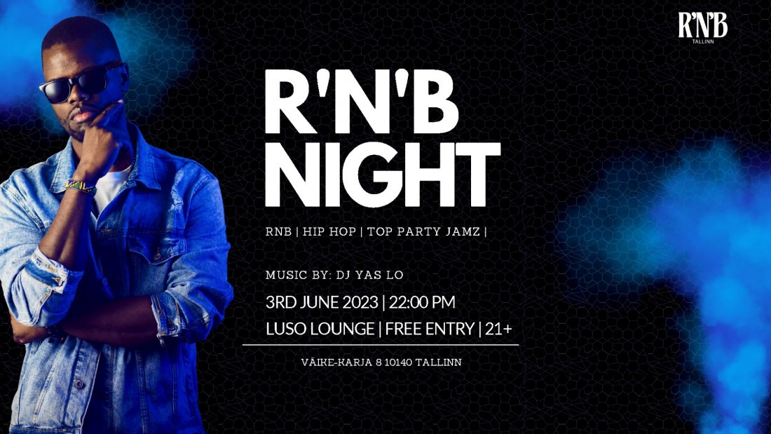RNB PARTY @ Luso Lounge, Luso Lounge, Tallinn, 3 June 2023 | AllEvents.in