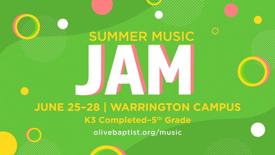 Kids Summer Jam Camp (Warrington), Olive Baptist Church—Warrington ...