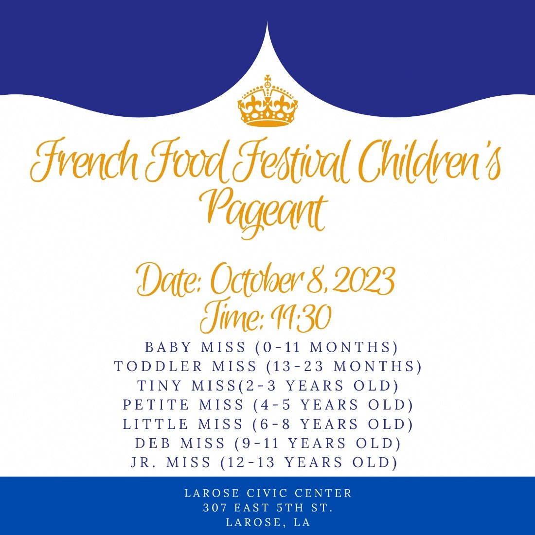 French Food Festival Childrens Pageant 2023, Larose Civic Center, 8 ...