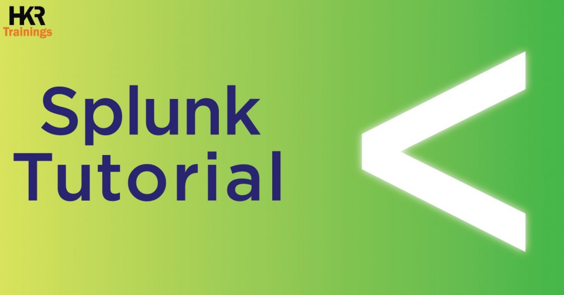 A complete Guide on Splunk Tutorial, June 21 to August 21 | Online ...
