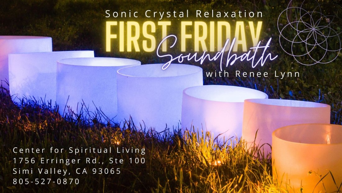 August 4th- First Friday Sound Bath with Renee Lynn at Center for ...