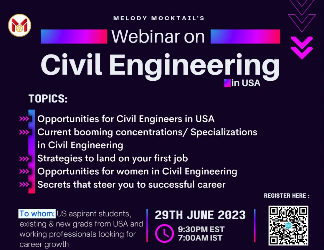 Webinar on Civill Engineering in USA by Melody Mocktail, June 29 2023 ...