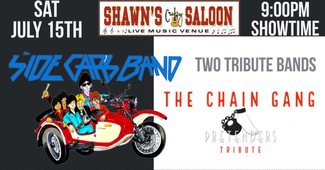 The Side Cars Band "A Tribute to The Cars" , Shawn's Crazy Saloon ...