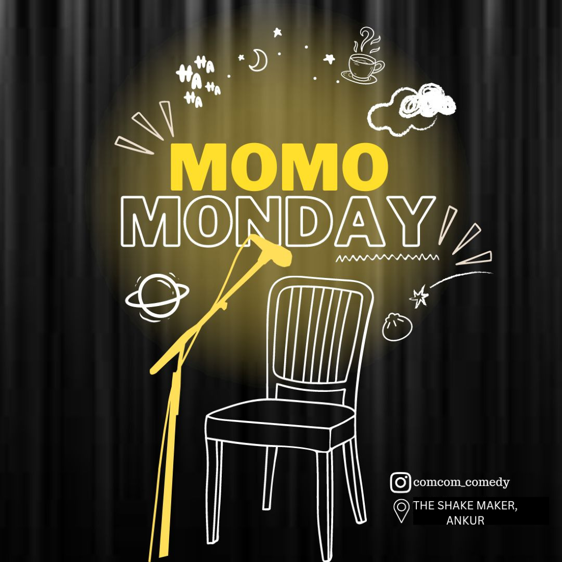 MOMO MONDAY- A Stand Up Comedy Open Mic, The Shake Maker, Ankur ...