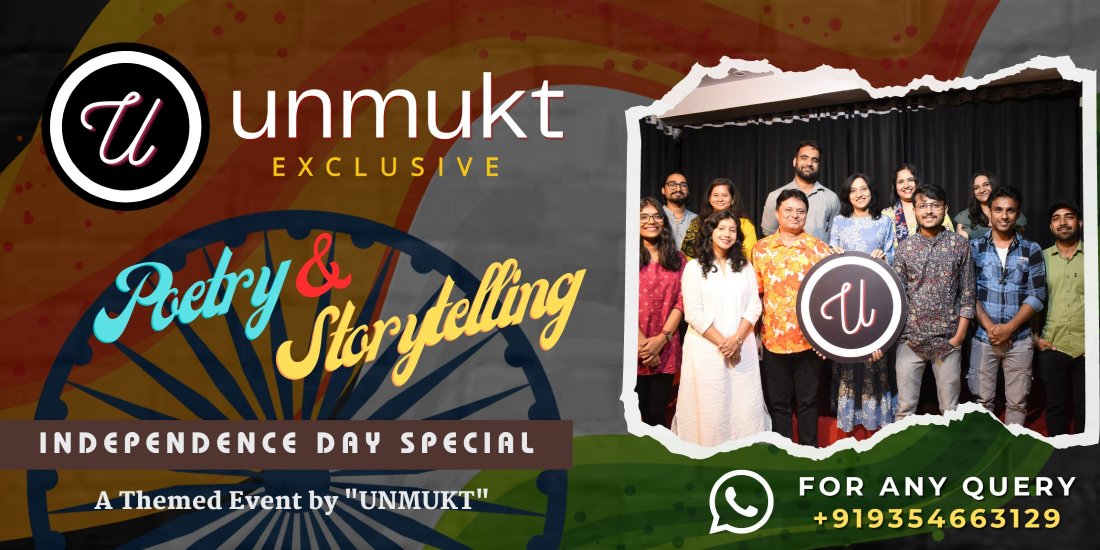 Independence Day Special - Poetry and Storytelling Event by Unmukt, Unmukt Studio, New Delhi, 13 ...