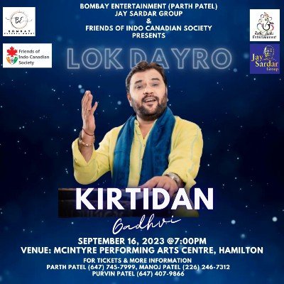 LOK DAYRO WITH KIRTIDAN GADHVI - HAMILTON, McIntyre Performing Arts Centre, Hamilton, September ...