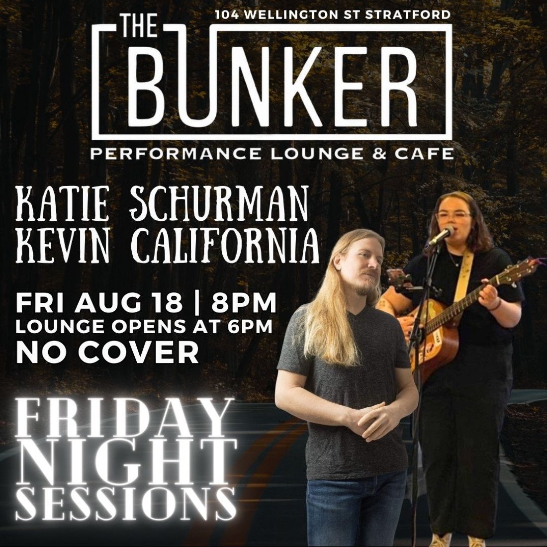 Friday Night Session - Katie Schurman & Kevin California, Bunker ...