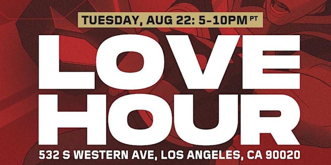 VCT Champions Takes Over Los Angeles - Love Hour, Love Hour, Los ...