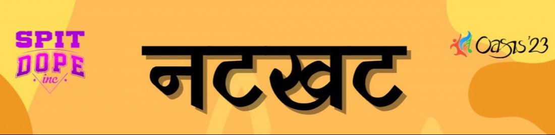 Spit Dope : Natkhat, your-space Clubhouse, New Delhi, 1 September 2023 ...