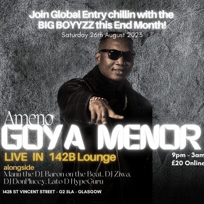 GOYA MENOR - Live in Glasgow - Come Bamba with the Big Boyz! Tickets ...