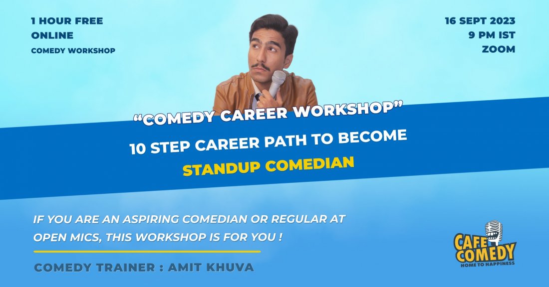 Comedy Career Workshop: 10 Step Career Path To Become Standup Comedian ...